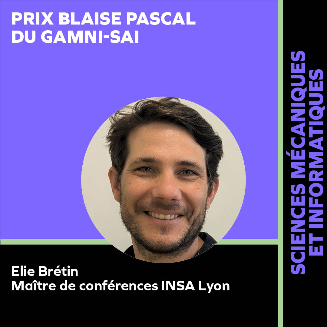 Lauréat 2024 du Prix Blaise Pascal du GAMNI-SAI - Elie Brétin | Académie des sciences